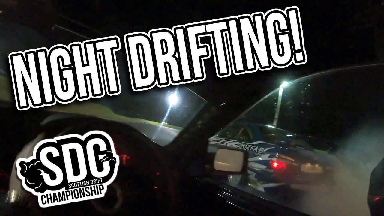 NIGHT DRIFTING at Driftland! Scottish Drift Championship Preparation ...