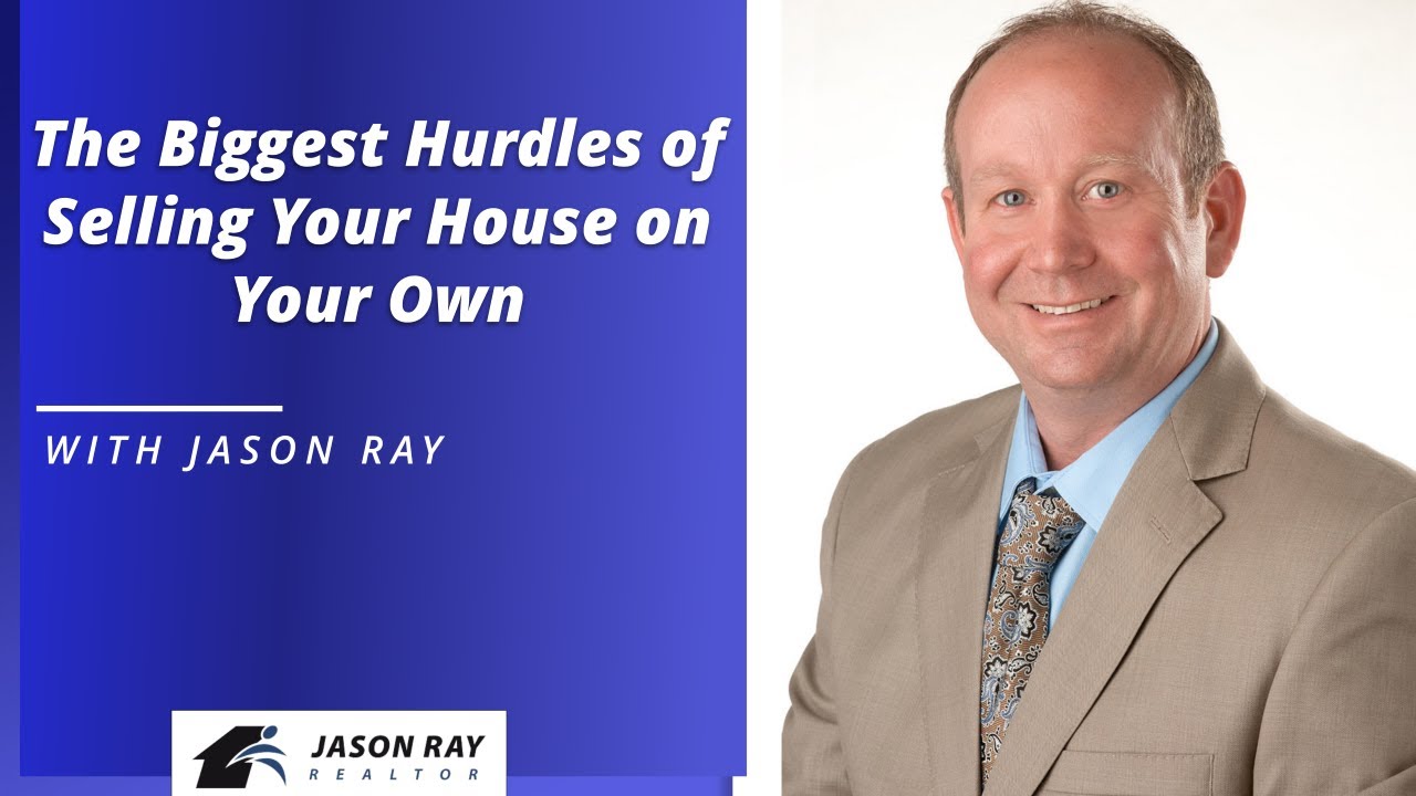 The Biggest Hurdles of Selling Your House on Your Own - YouTube