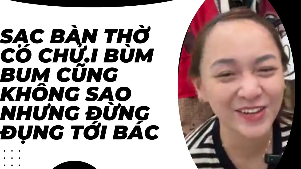 Bỏ ngoài tai Sạc dơ chử.i ,mấy chị em Bùm Bum tất bật lo kiếm sống ...