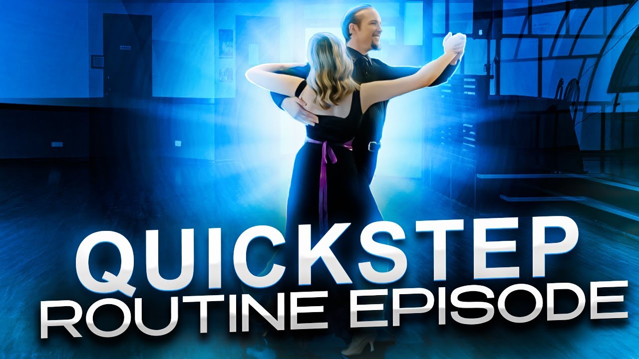 Basic Quickstep And Advanced Quickstep Ballroom Mastery Tv Youtube