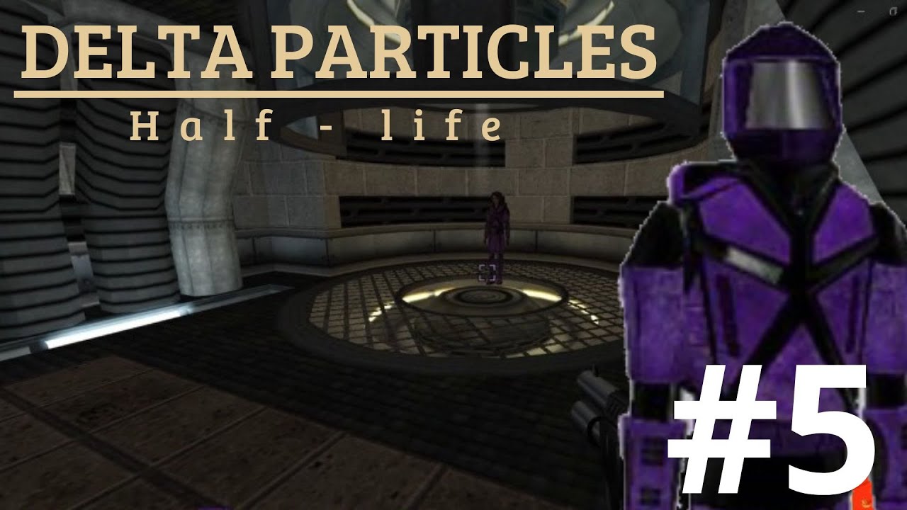 ☢️ half life DELTA PARTICLES XEM 👽 #5 - YouTube