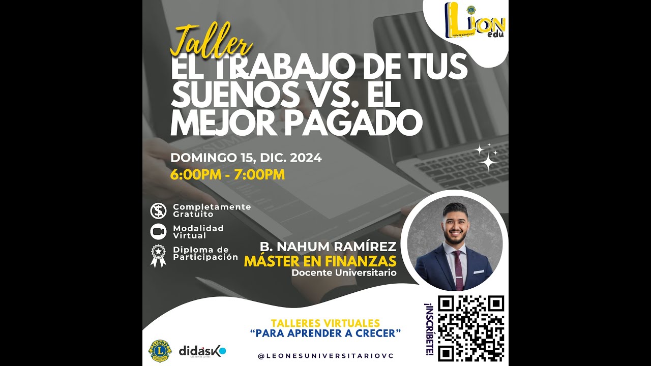 Taller "El Trabajo de tus Sueños vs. El Mejor Pagado" | Programa ...