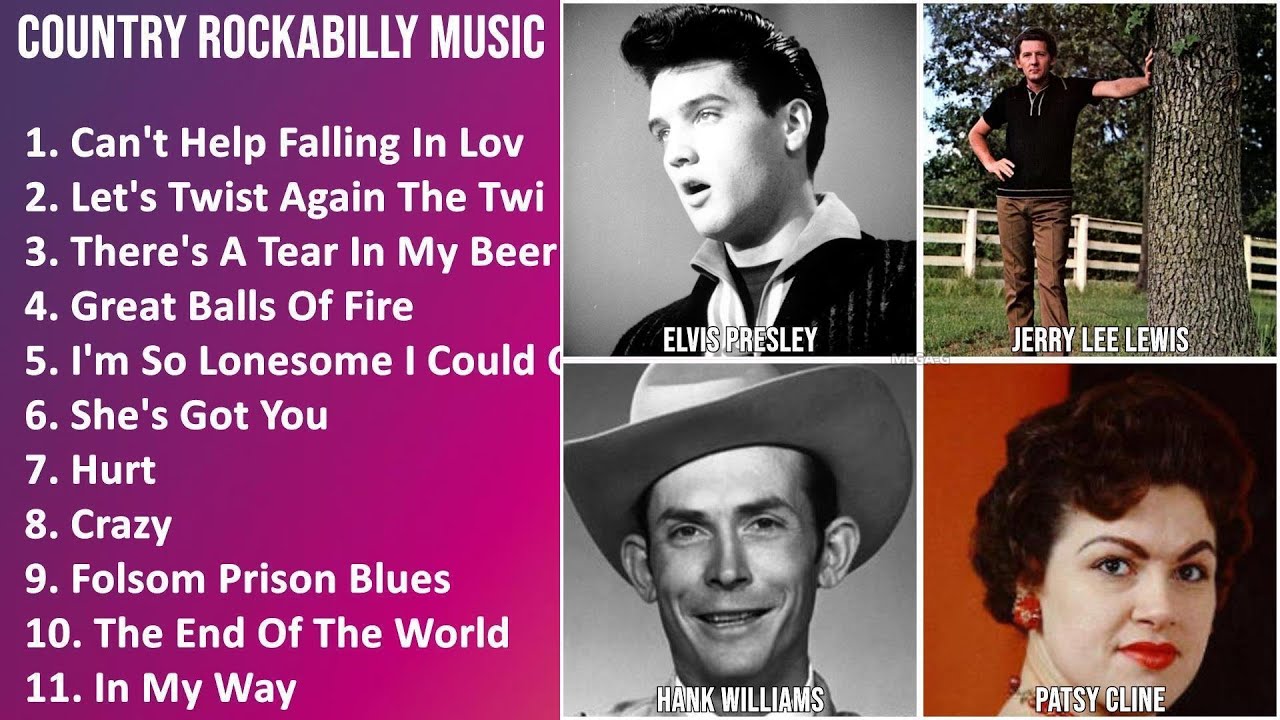 COUNTRY ROCKABILLY Music Mix - Elvis Presley, Jerry Lee Lewis, Hank ...