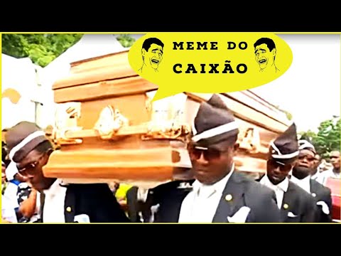 Meme do caixão,(MasMemes) - YouTube