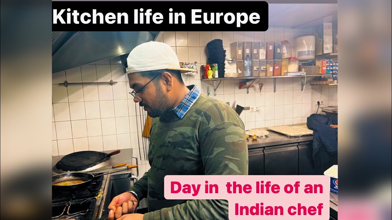 Kitchen life in Europe || Indian restaurant in Europe - YouTube
