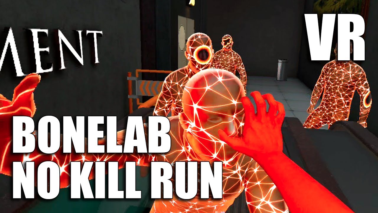 BONELAB | NO KILL RUN - YouTube