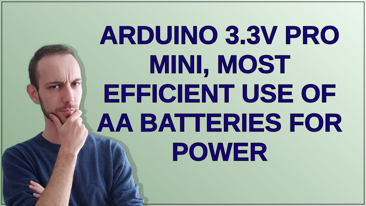 Arduino 3.3v pro mini, most efficient use of AA batteries for power ...