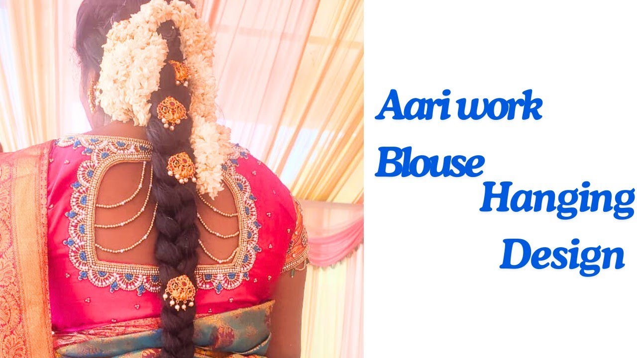 Aari work Blouse Hanging Design I Aari Work Blouse Design I Aari ...