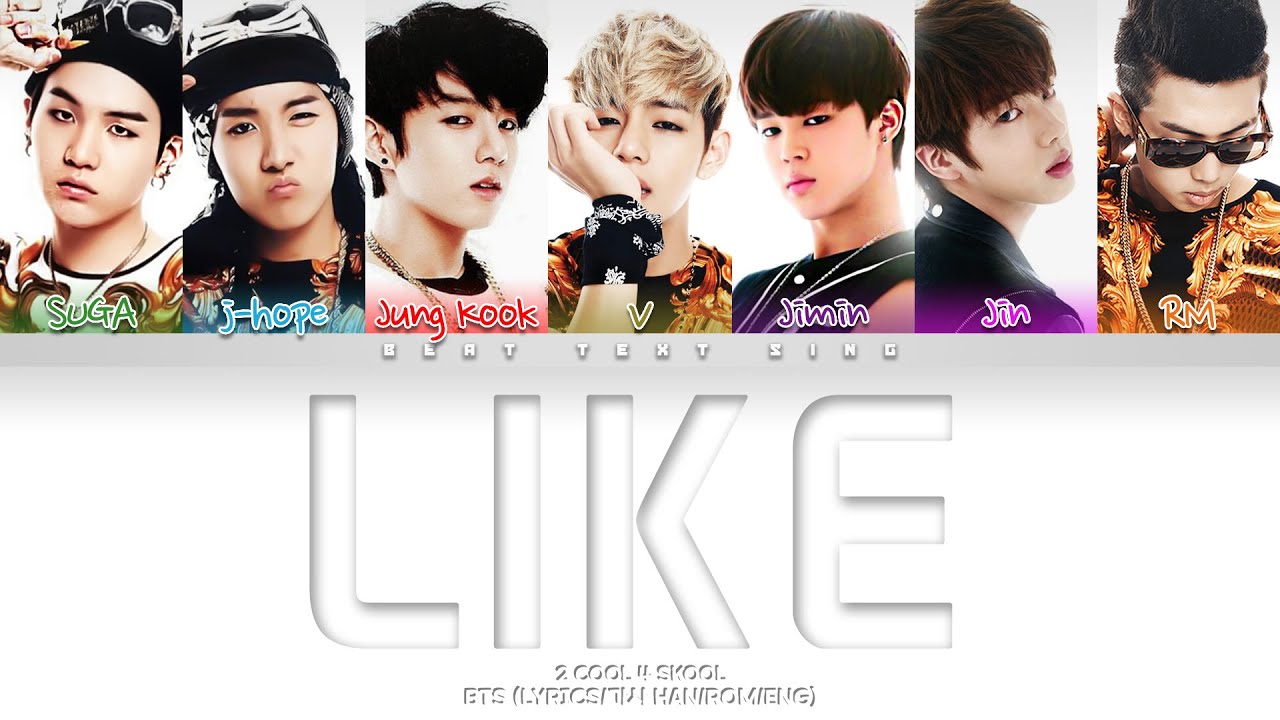 BTS Like (좋아요) Color Coded Lyrics/가사 (Han/Rom/Eng) - YouTube