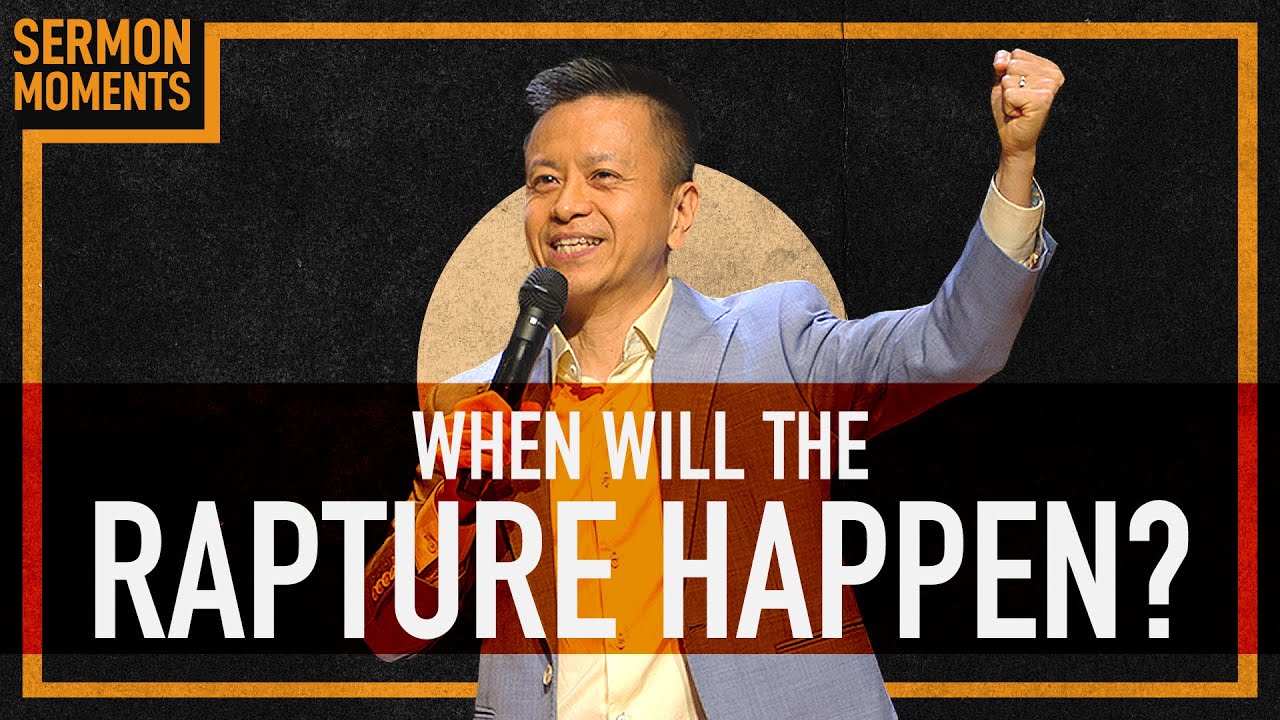 When Will The Rapture Happen? | Sermon Moments - YouTube
