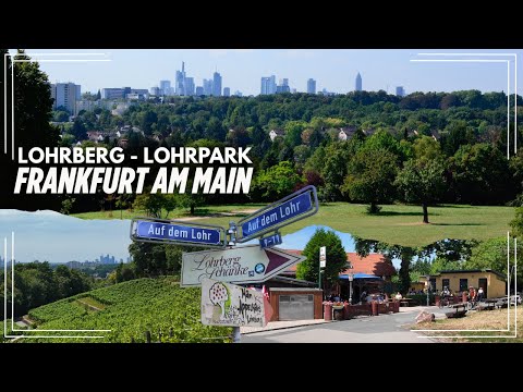 Lohrberg | Lohrpark | Frankfurt am Main | Lohrberg-Schänke | Natur | Stadt | Hessen | 2025 | Germany