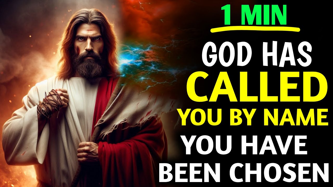 God says : God has called you by name. You have been chosen | Jesus ...