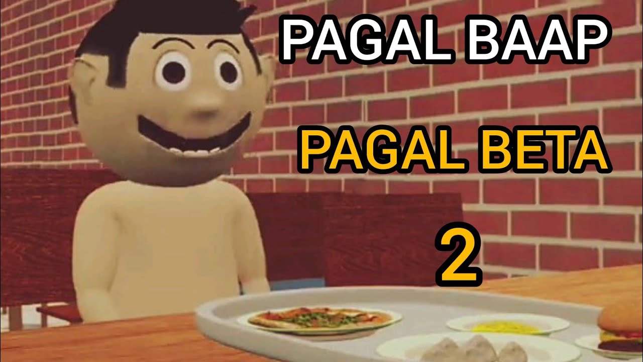 PAGAL BAAP | PAGAL BETA 2 |jokes | cartoon funny video | comedy ...