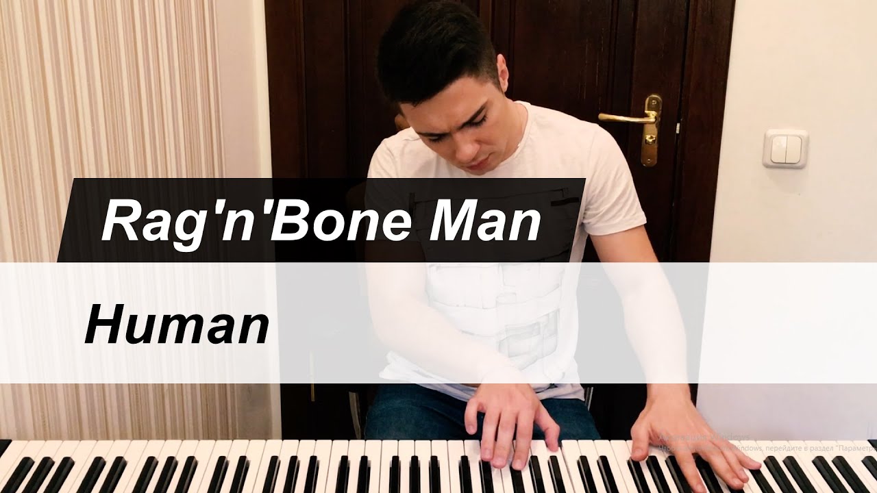 Rag'n'Bone Man - Human | Piano Cover + SHEET MUSIC - YouTube