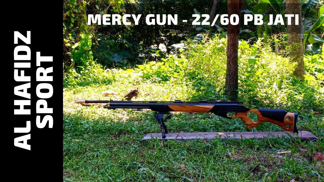 Mercy Gun - 22/60 Dual Power PCP PB Jati - YouTube