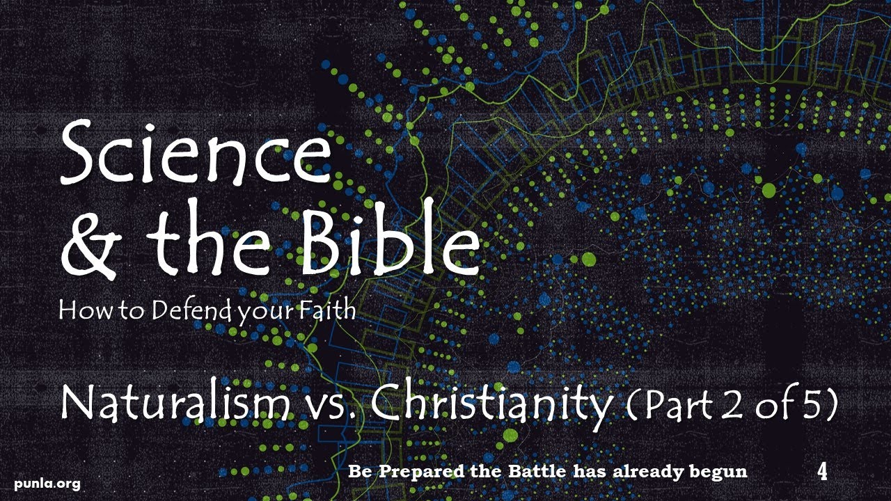 Science & the Bible Session 11 (Pt1of5) (Apologetics 03/17/24) | Dr ...