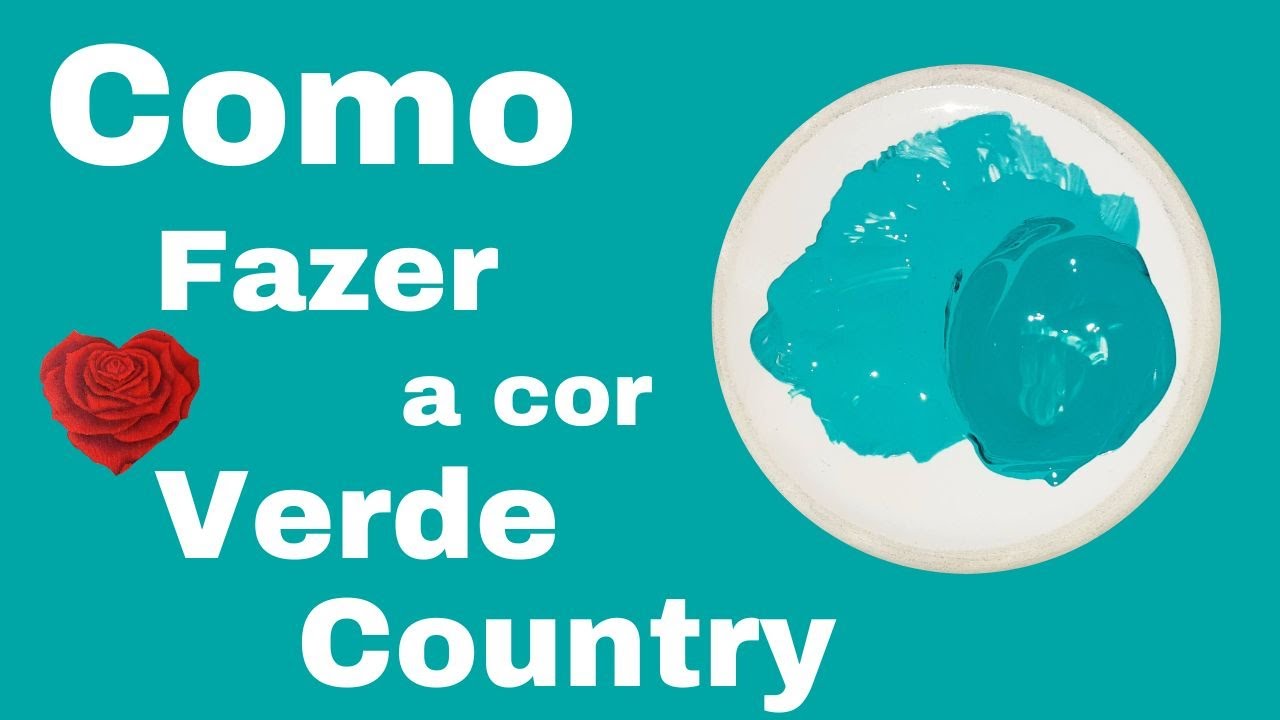 Como fazer a cor VERDE COUNTRY mistura de cores - YouTube