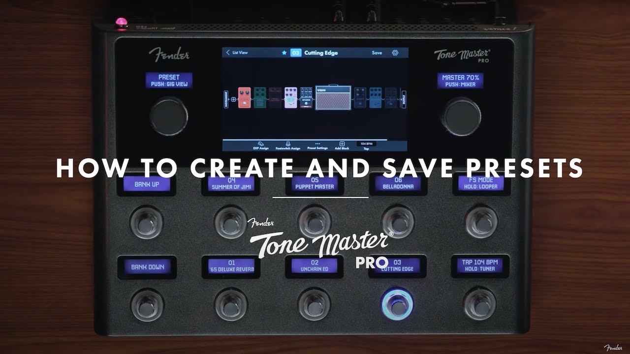 How To Create And Save Presets | The Tone Master Pro | Fender - YouTube