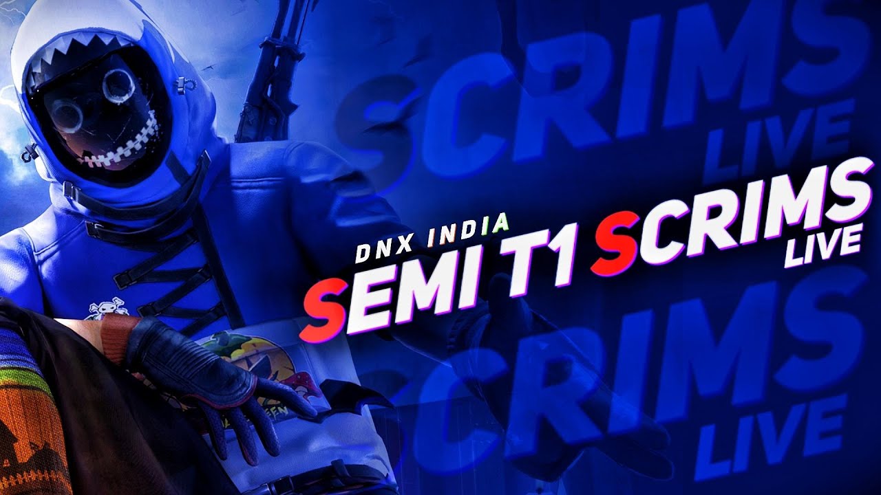 🔴(LIVE) SEMI T1 SCRIMS |DNX ESPORTS| JOIN DISCORD |CHECK DESCRIPTION ...
