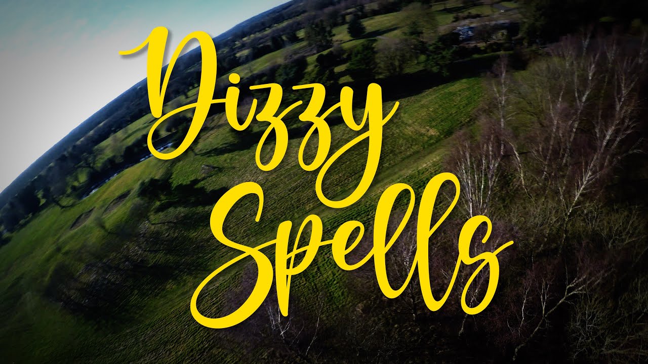 Dizzy Spells - YouTube