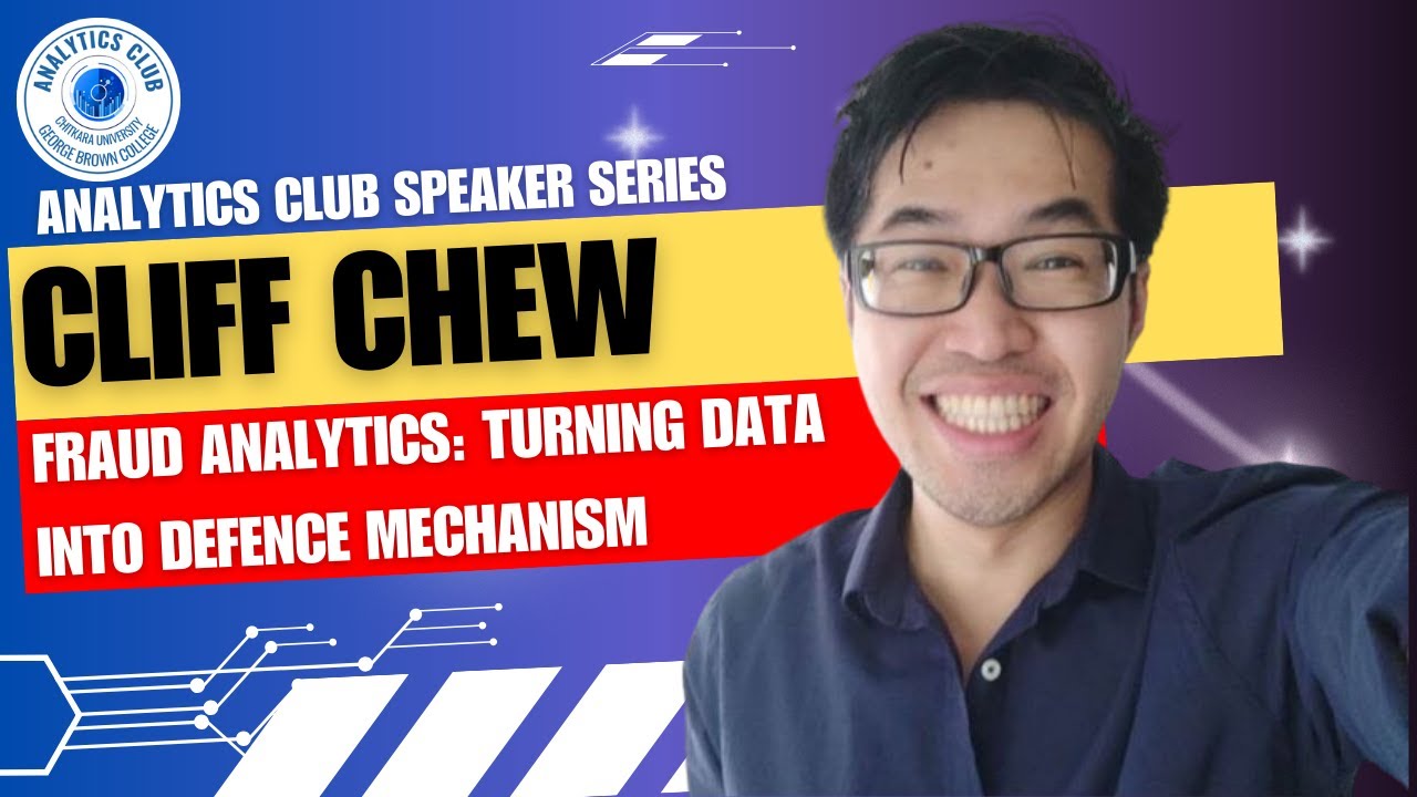 Cliff Chew: Fraud Analytics: Turning data into Defence Mechanism - YouTube