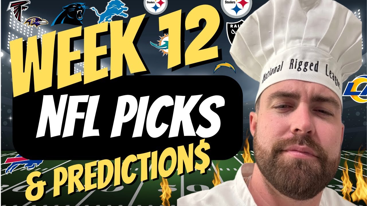NFL PICKS AND PREDICTIONS | WEEK 12 2024 - YouTube