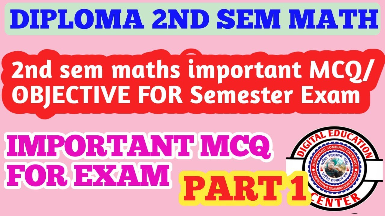 Diploma 2nd sem maths important MCQ|| maths important MCQ question for ...
