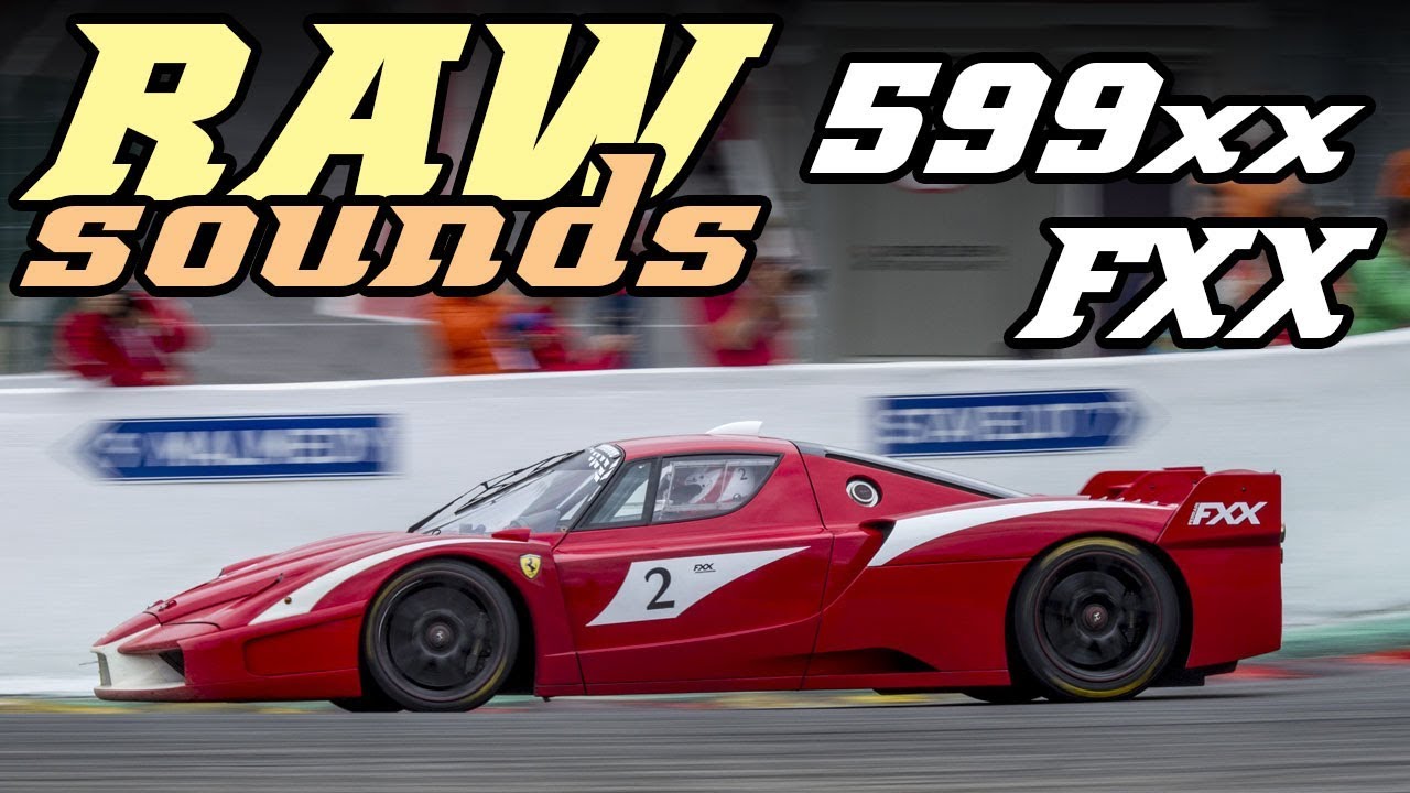 RAW sounds - Ferrari FXX & 599xx at Spa - YouTube