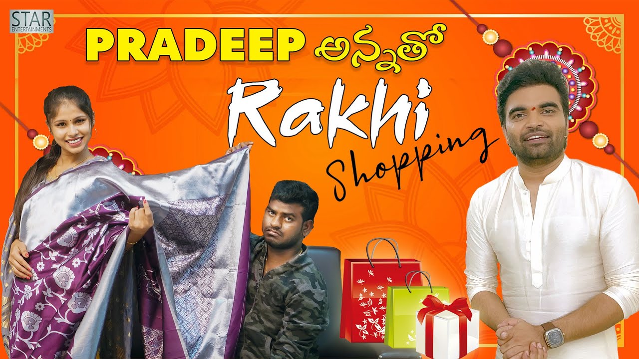 Pradeep అన్నతో Rakhi Shopping || Pradeep || Angel Asiya || Nukaraju ...