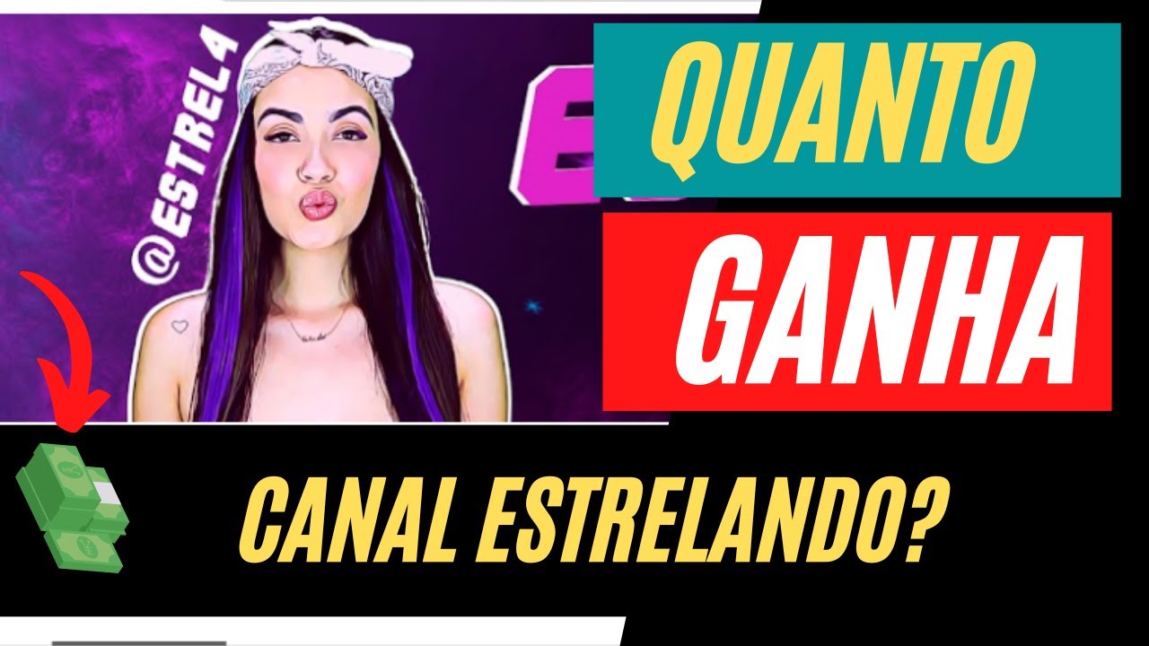 Veja Quanto Ganha O Canal Estrelando Atualizado Youtube