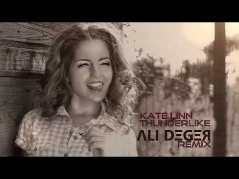 Kate Linn - Thunderlike (Ali Deger Remix)