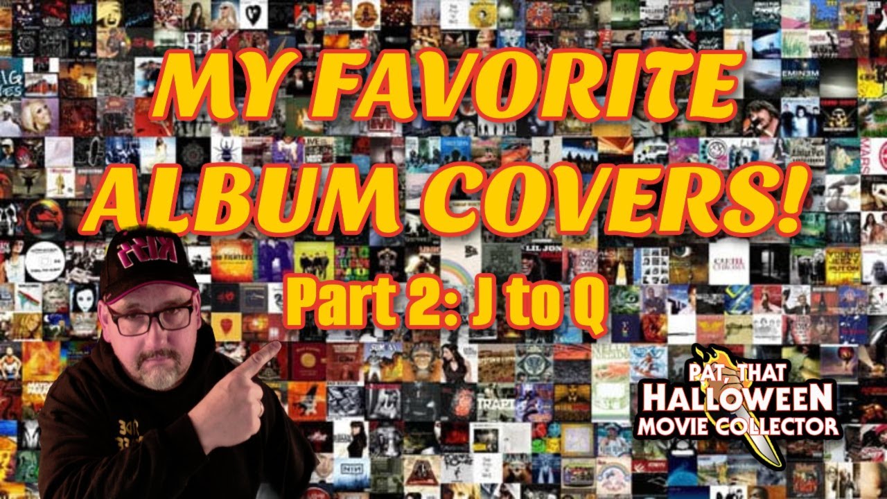My Favorite Album Covers! Part 2: J to Q - YouTube