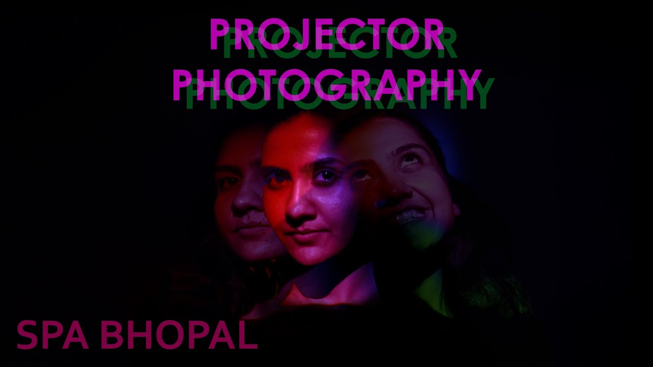 SPA Bhopal | Projector Photography - YouTube