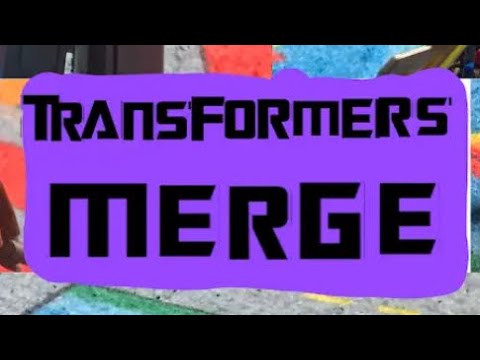 Transformers Merge (IT FINALLY CAME OUT) - YouTube