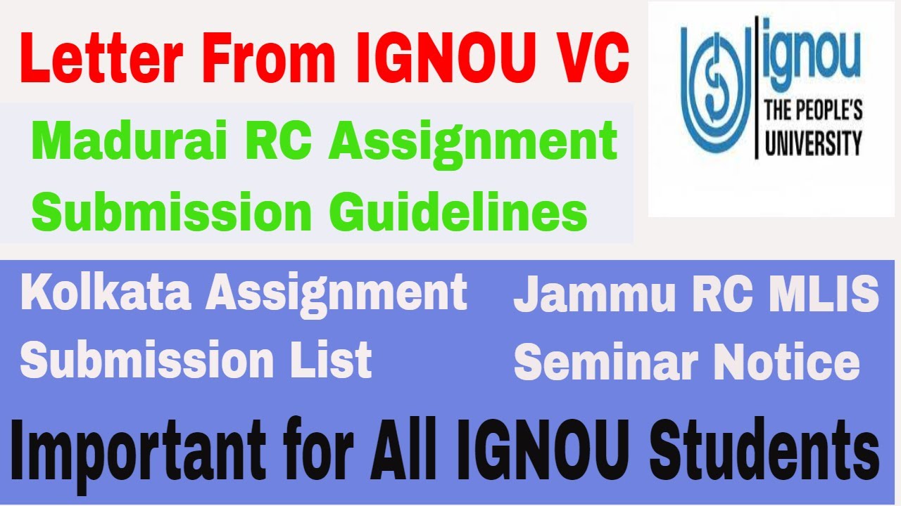 IGNOU VC Letter For Students | Assignment Submission List | 5 New ...