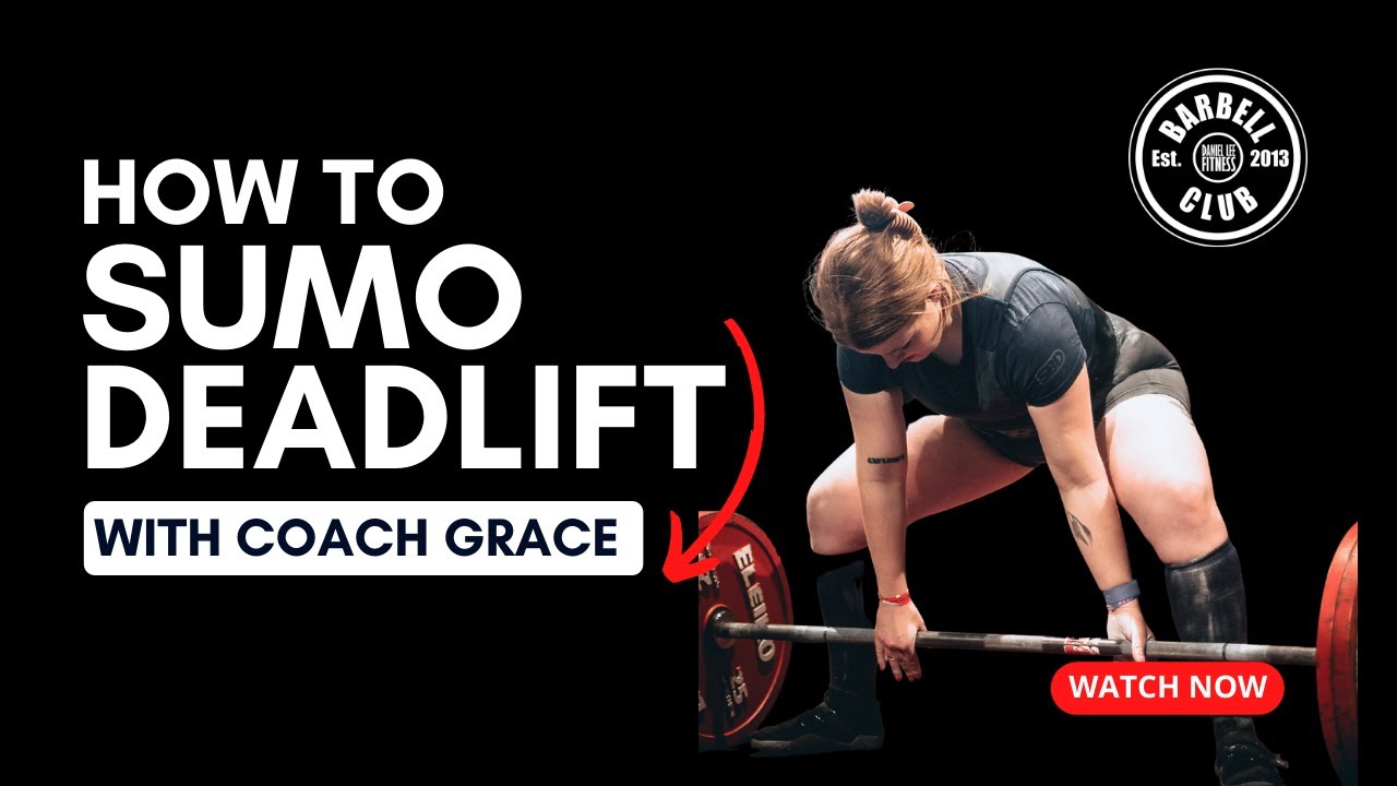 How To Sumo Deadlift - Intro To Sumo with Coach Grace - YouTube
