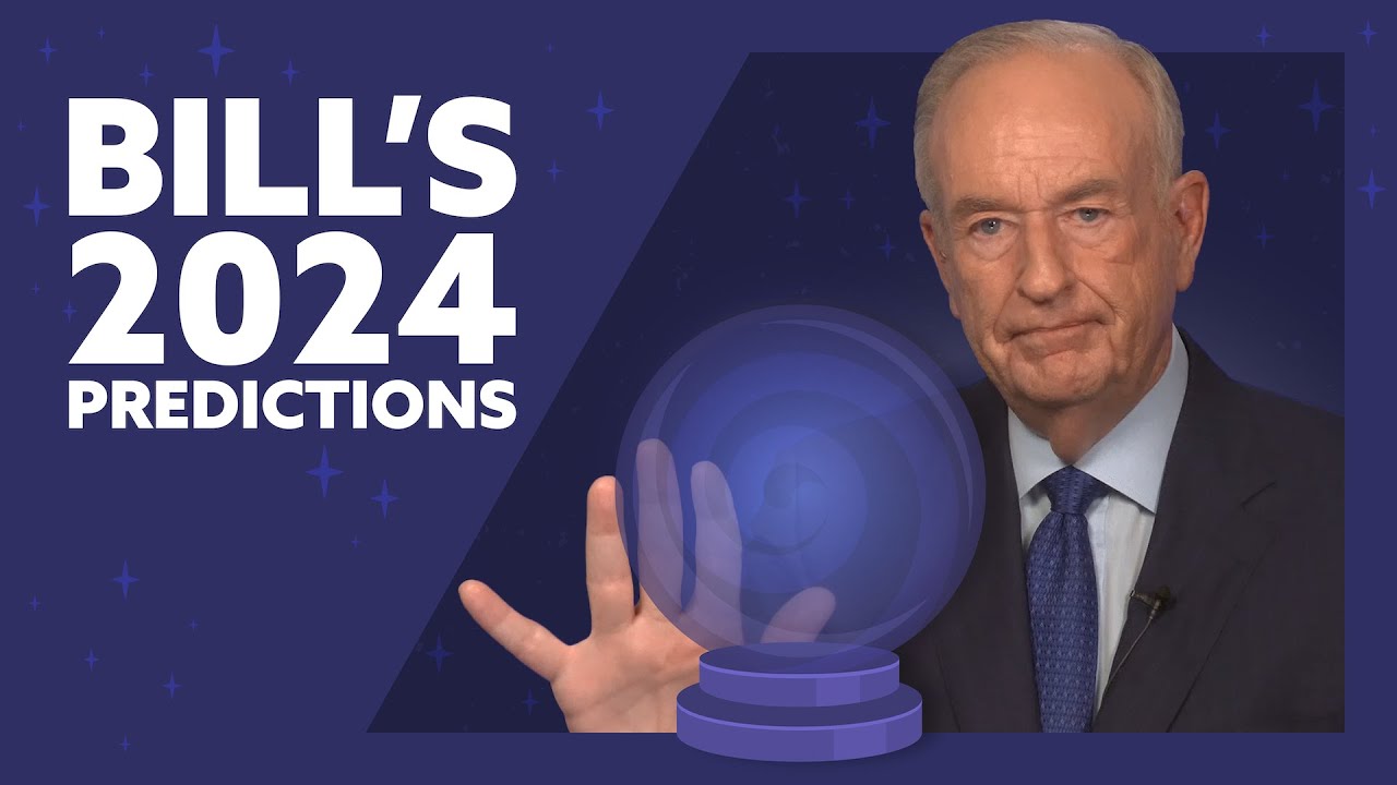 Bill's 2024 Predictions - YouTube