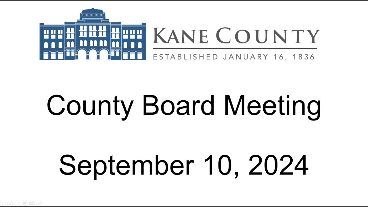 Kane County Board September 10 2024 - YouTube