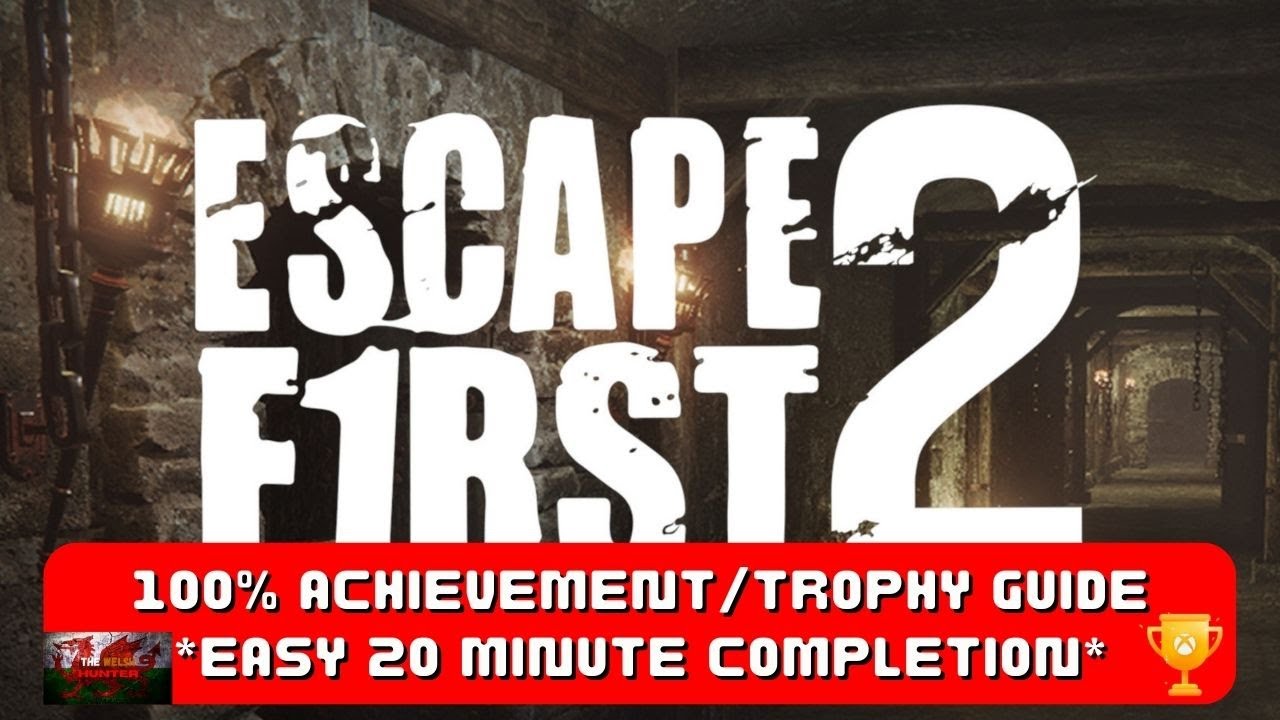 Escape First 2 - 100% Achievement/Trophy Guide! *EASY 20 Minute ...