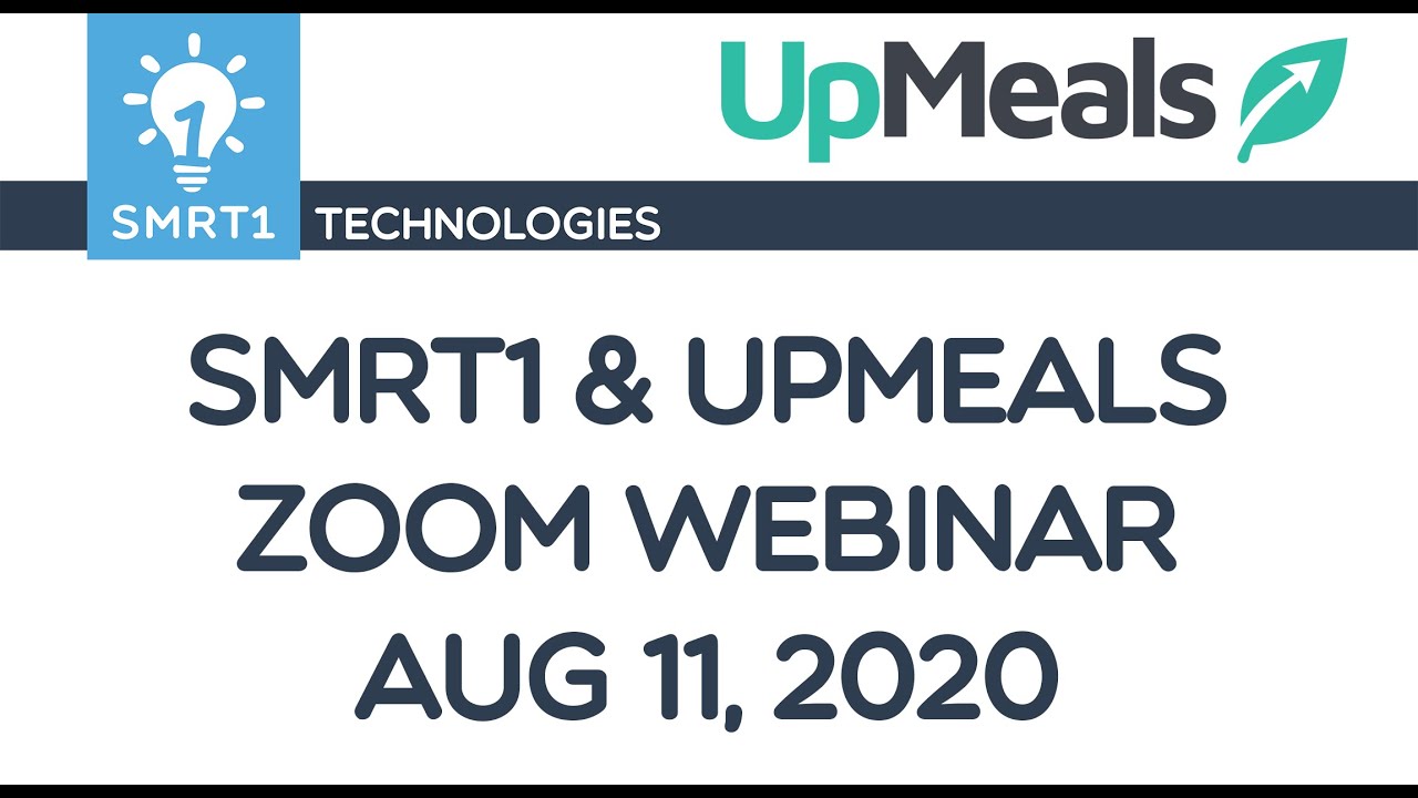 SMRT1 Technologies and UpMeals Webinar: The Future of Food Service and ...