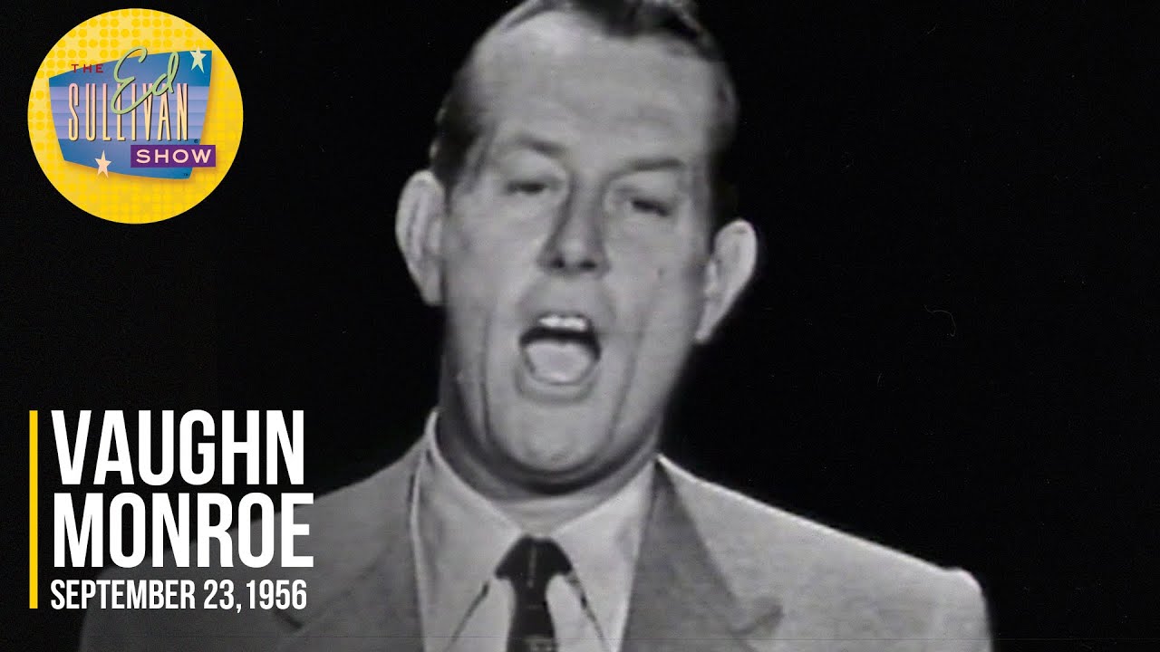 Vaughn Monroe "In The Middle Of The House" on The Ed Sullivan Show - YouTube