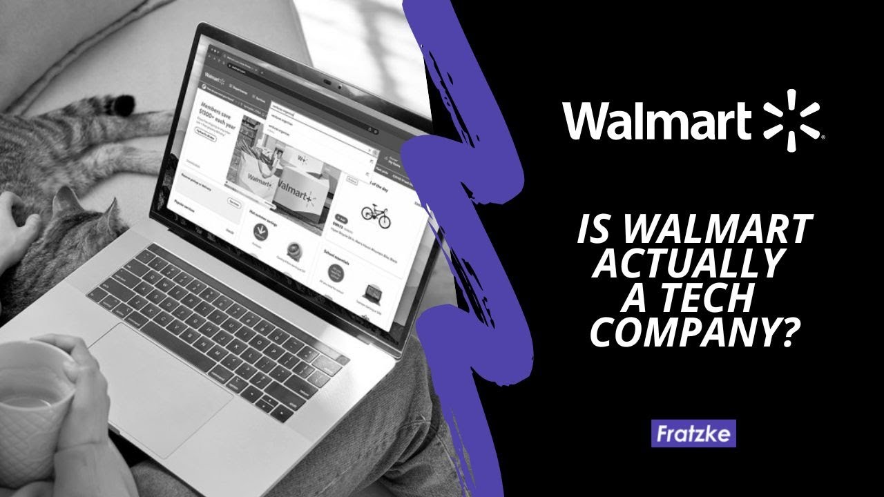 Walmart's Digital Brand Strategy | Is Walmart actually a tech company ...