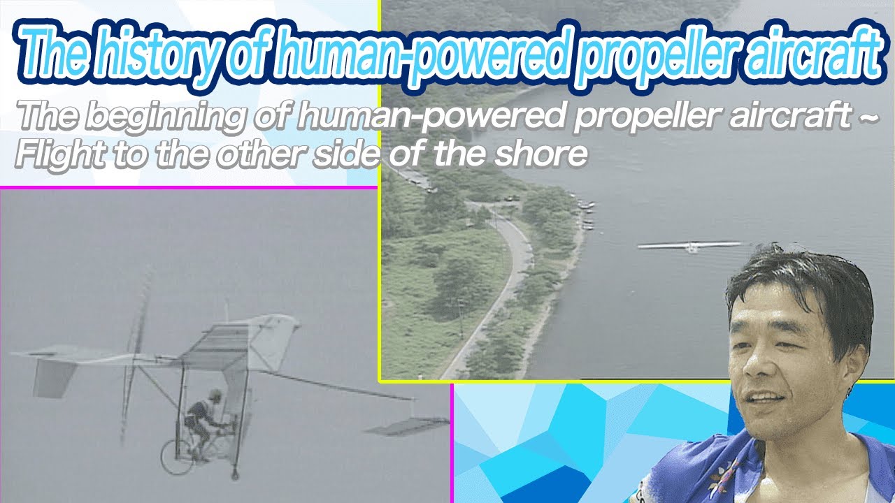 Starting from scratch... The history of human-powered propeller ...