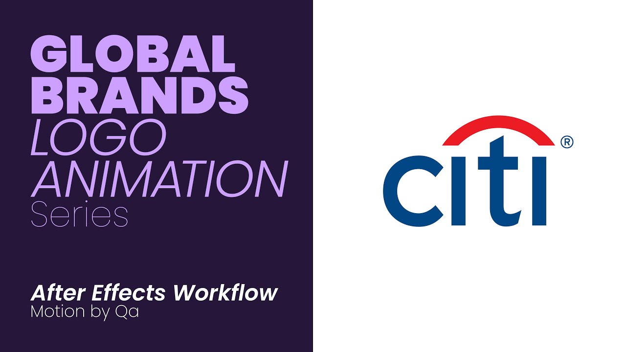 Citi Logo Animation - Global Brands Logo Animation series - After ...