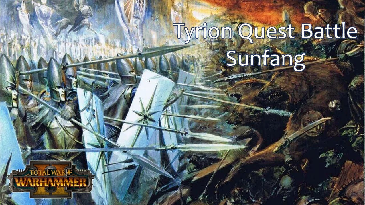 Total War Warhammer 2: Tyrion Sunfang quest battle - YouTube