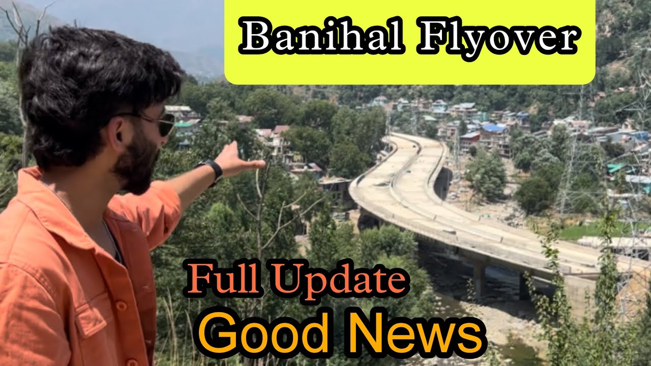 Banihal Flyover Update | Banihal Bypass | Banihal Viaduct | Ramban ...