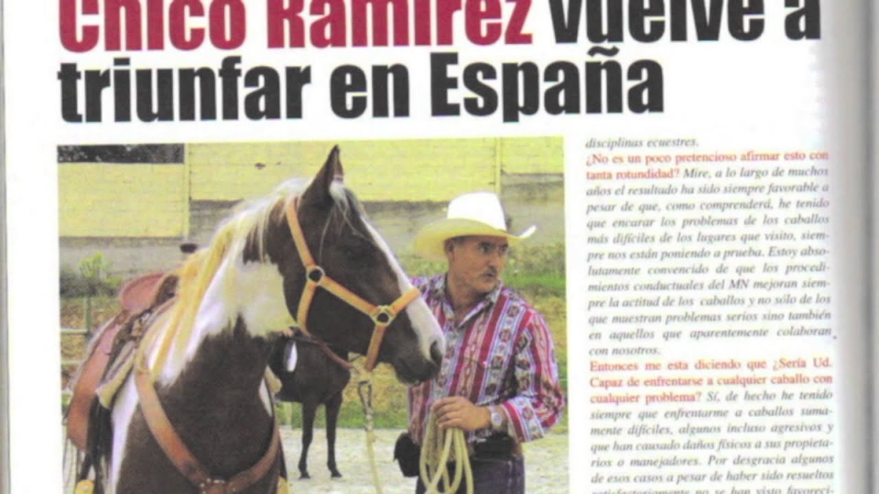 Chico Ramirez Manejo Natural del Caballo 1 Los orígenes 18 6 14 - YouTube