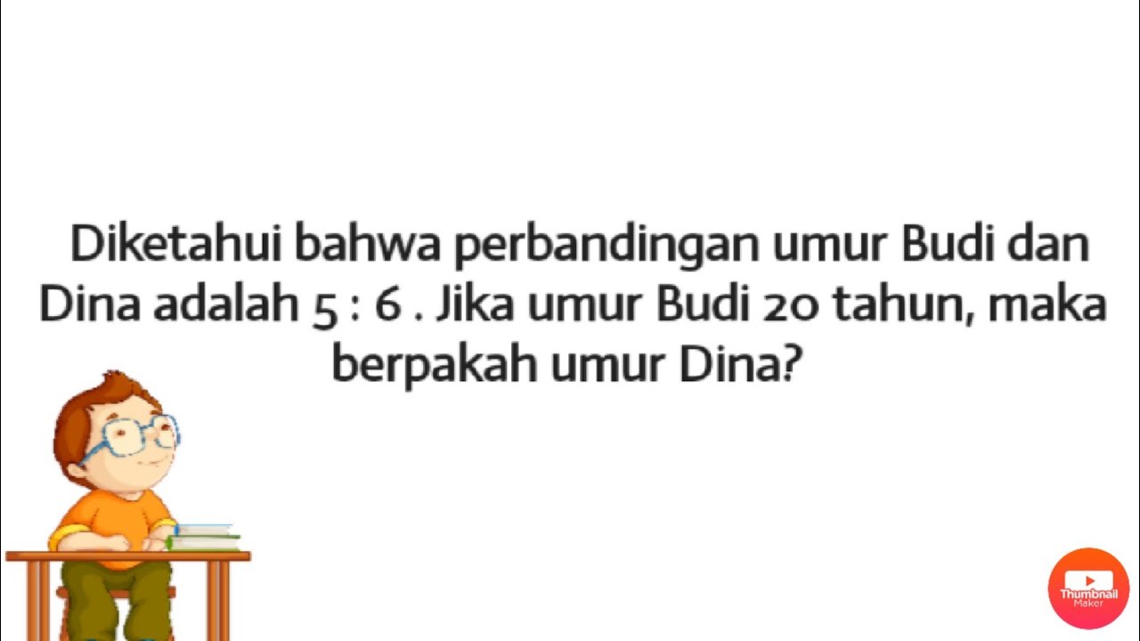 Cara Menghitung Perbandingan Umur - Cepat Dan Mudah - YouTube