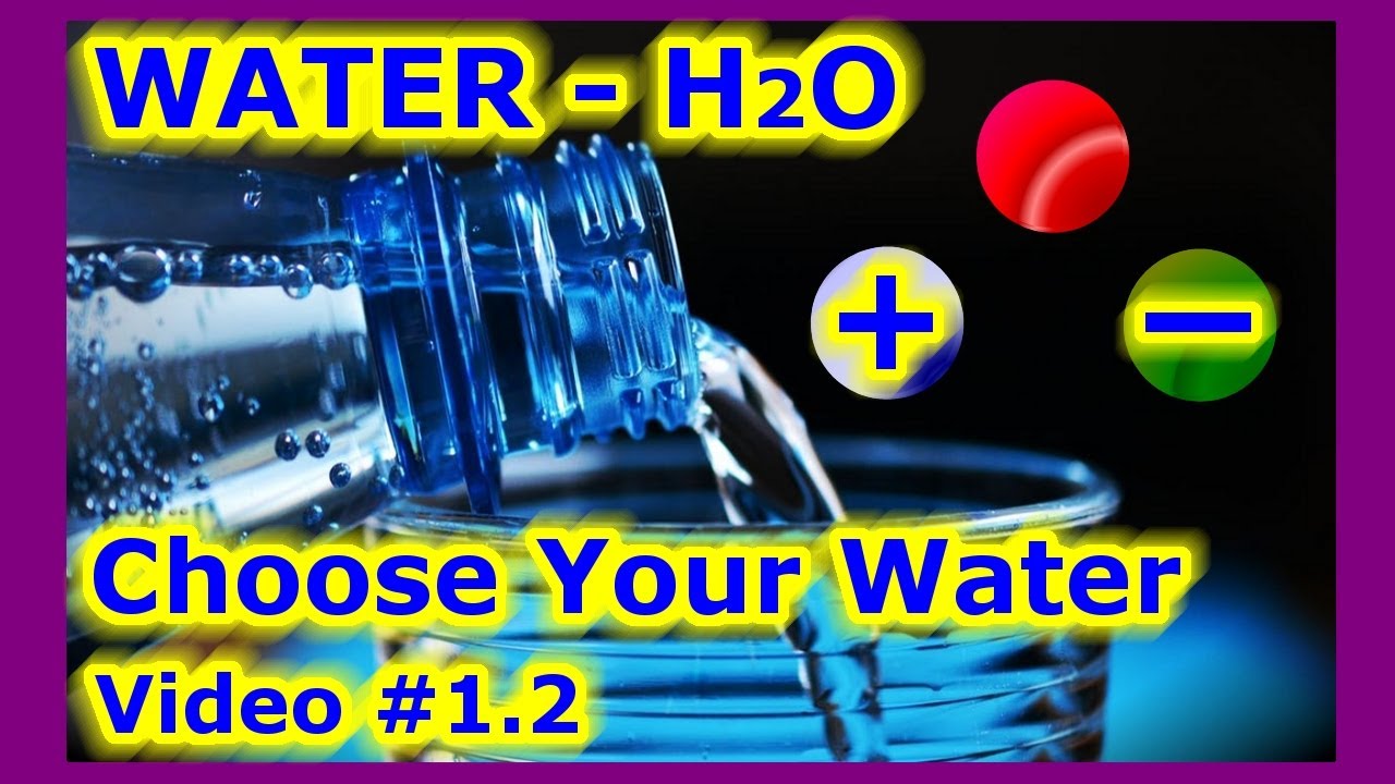 WATER - Ultimate Video - How To Choose Your Water - Understand Where ...