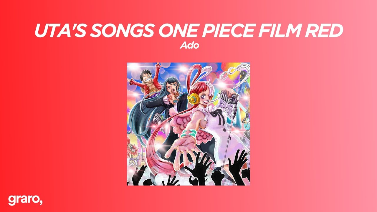 UTA'S SONGS ONE PIECE FILM RED - Ado - YouTube